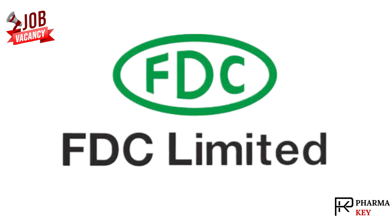 Exciting Career Opportunities at FDC Limited – Join as QC & QA Officers ...