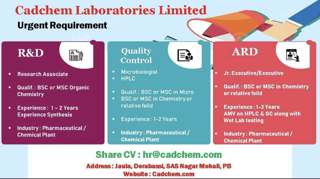 Cadchem Laboratories Limited R&D, Quality Control, ARD pharma jobs in ...